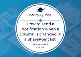 How To Send A Notification When A Column Is Changed In A SharePoint