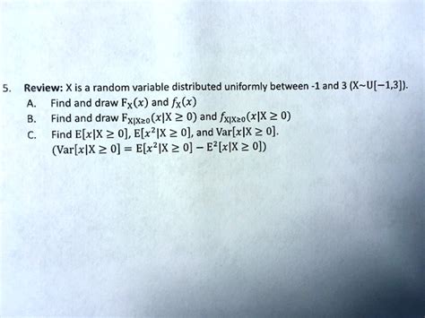 Solved 5 Reviewx Is A Random Variable Distributed Uniformly Between