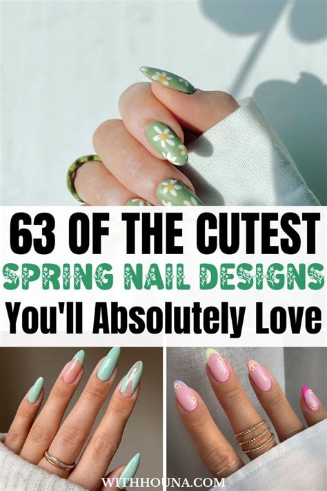 63 Stunning Spring Nail Designs And Spring Nails You Have To Copy This