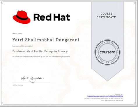 redhat linux certification coursera opensource continuouslearning yatri dungarani