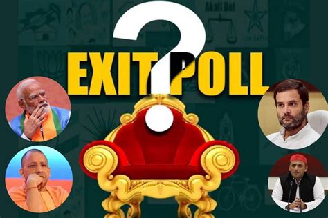 Exit Poll 2024 यूपी में किसका पलड़ा भारी बीजेपी लगाएगी हैट्रिक या इंडिया गठबंधन करेगा कमाल