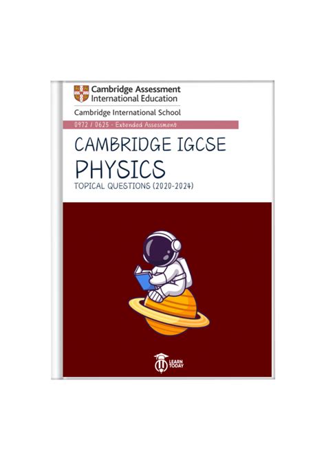 igcse 0625 and 0972 physics topical questions 2020 2024 pdf learntoday