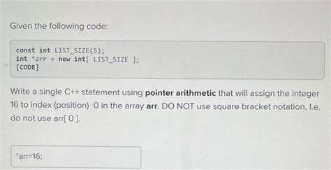Solved Given The Following Code Const Int Listsize5 Int