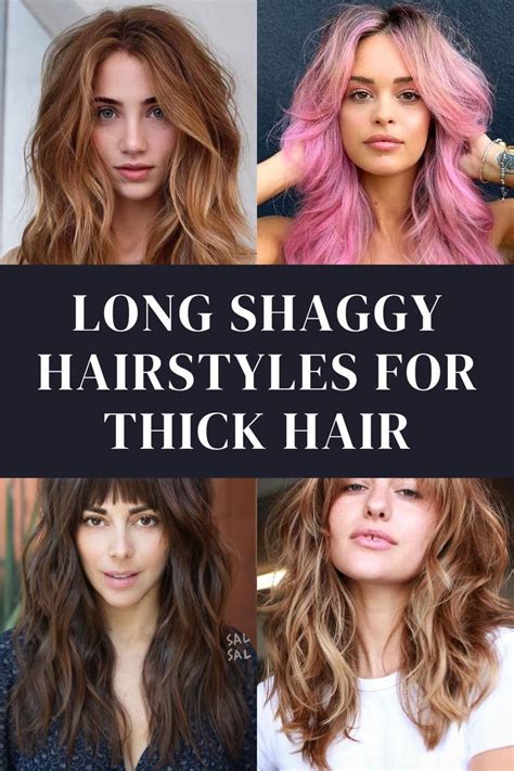 23 Stylish Long Shaggy Hairstyles For Thick Hair Thick Hair Styles
