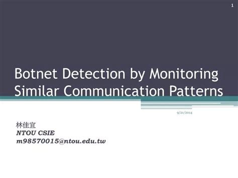 Ppt Botnet Detection By Monitoring Similar Communication Patterns Powerpoint Presentation Id