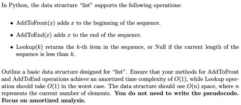 Solved In Python The Data Structure List Supports The Chegg