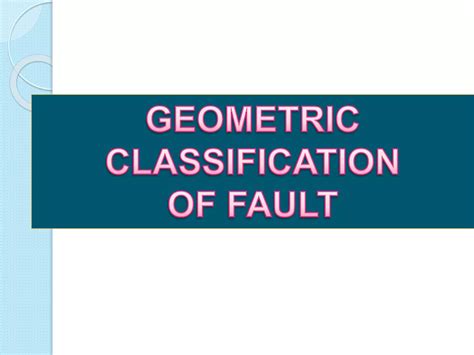Fault Classification Of Fault And Mechanism Of Faulting PPTX