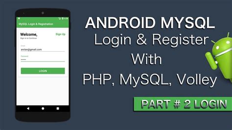part 2 login login and register with php mysql and volley library