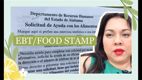 Ebt Food Stamp Te Explicó Cómo Llenar Tu Solicitud De Ayuda Con