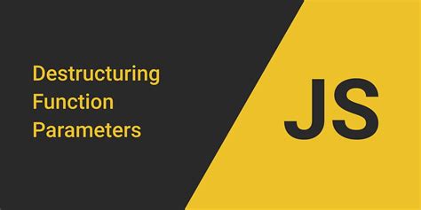 Javascript Use Destructuring Assignment Over Function Parameters By Kris Guzman The Startup