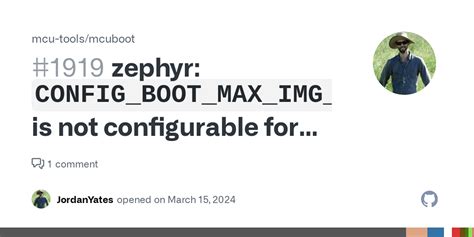 Zephyr `configbootmaximgsectors` Is Not Configurable For