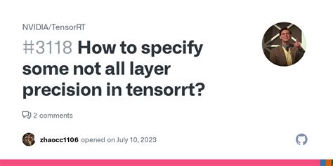 How To Specify Some Not All Layer Precision In Tensorrt Issue NVIDIA TensorRT GitHub