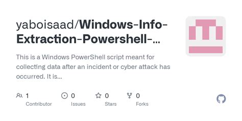 Github Yaboisaadwindows Info Extraction Powershell Script This Is A Windows Powershell