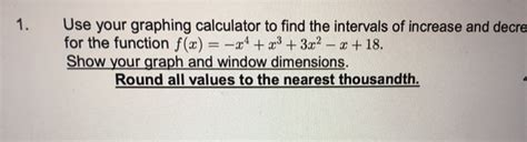 solved 1 use your graphing calculator to find the intervals