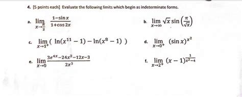solved 4 [5 points each] evaluate the following limits