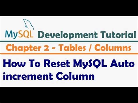 Welcome To Techbrothersit How To Reset Mysql Autoincrement Column Mysql Developer Tutorial