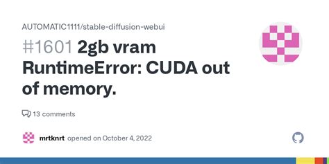 2gb Vram Runtimeerror Cuda Out Of Memory · Issue 1601