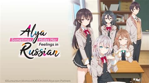 English Dub Review Alya Sometimes Hides Her Feelings In Russian