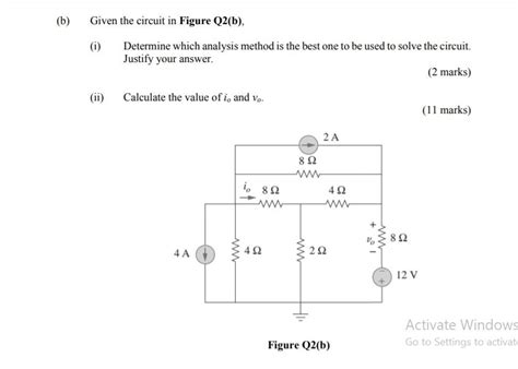 solved b given the circuit in figure q2 b 1 determine