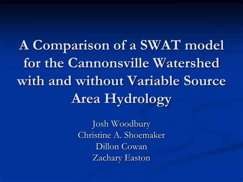 Ppt A Comparison Of A Swat Model For The Cannonsville Watershed With