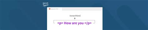 Javascript Dom Innerhtml Property Scaler Topics