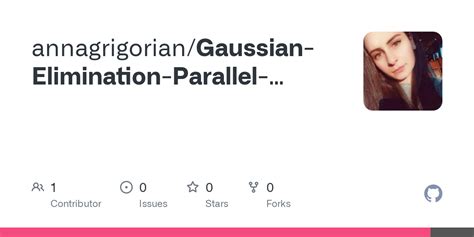 github annagrigorian gaussian elimination parallel program