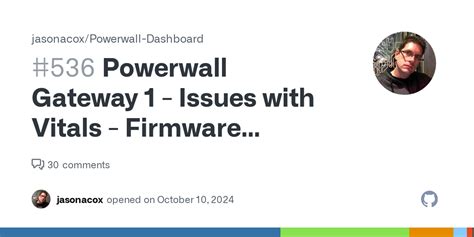 Powerwall Gateway 1 Issues With Vitals Firmware 24361 · Issue 536 · Jasonacoxpowerwall