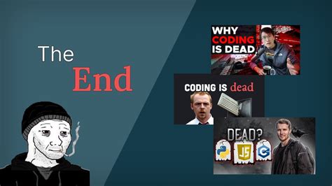 Coding Is Dead Youtube