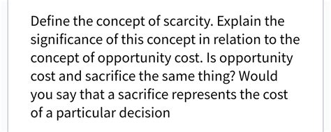 Answered Define The Concept Of Scarcity Explain Bartleby