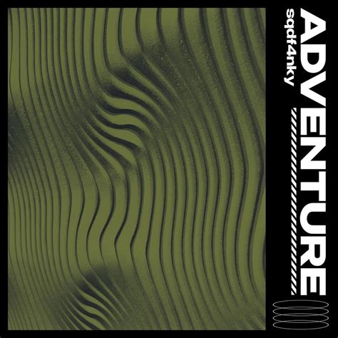 Sqdf4nky Adventure Lyrics Genius Lyrics