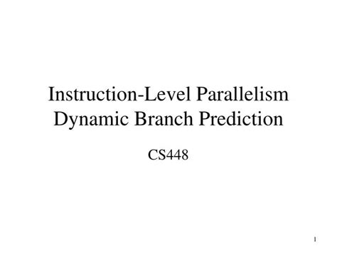 ppt instruction level parallelism dynamic branch prediction