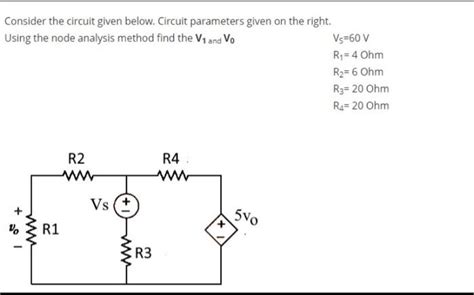 Solved Consider The Circuit Given Below Circuit Parameters