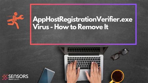 Apphostregistrationverifier Exe Malware Removal Guide