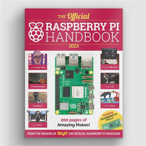 The Official Raspberry Pi Handbook 2025 The Pi Hut