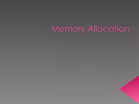 memory allocation 4 ppt