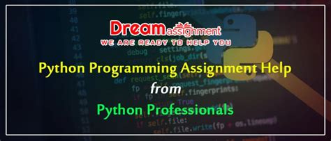 Get Python Programming Assignment Help At Affordable Price