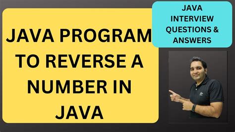 8 Program To Reverse A Number In Java Java Interview Questions Youtube