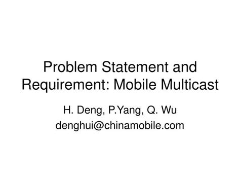 ppt problem statement and requirement mobile multicast powerpoint