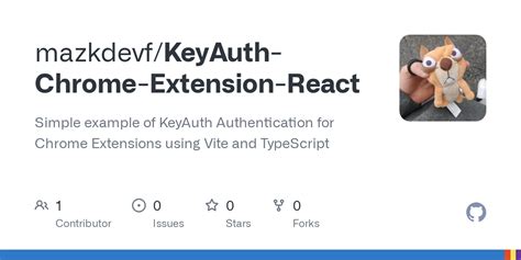 Github Mazkdevfkeyauth Chrome Extension React Simple Example Of