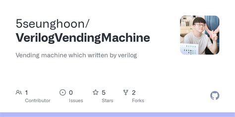 Github 5seunghoonverilogvendingmachine Vending Machine Which
