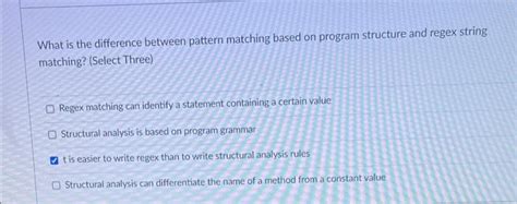 Solved What Is The Difference Between Pattern Matching Based