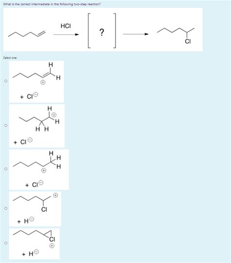 Solved What Is The Correct Intermediate In The Following