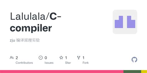 Github Lalulala C Compiler Zju