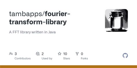 Github Tambapps Fourier Transform Library A Fft Library Written In Java