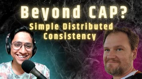 Geraldo Netto On Linkedin Beat The Cap Theorem Make Distributed