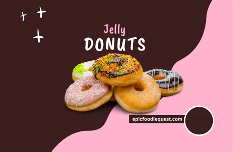 Jelly Donuts Epic Foodie Quest