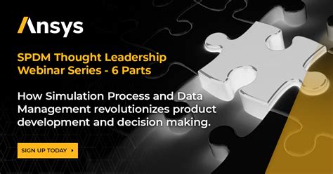 Simulation Process And Data Management Powering The Digital Thread Ansys