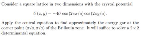 solved consider a square lattice in two dimensions with the