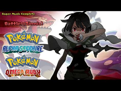 Pokémon Omega Ruby Alpha Sapphire Vs Zinnia Highest Quality YouTube Music