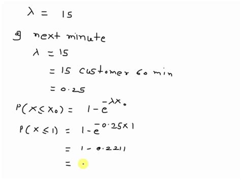 SOLVED An Exponential Probability Distribution Has Lambda Equal To Customers Per Hour A